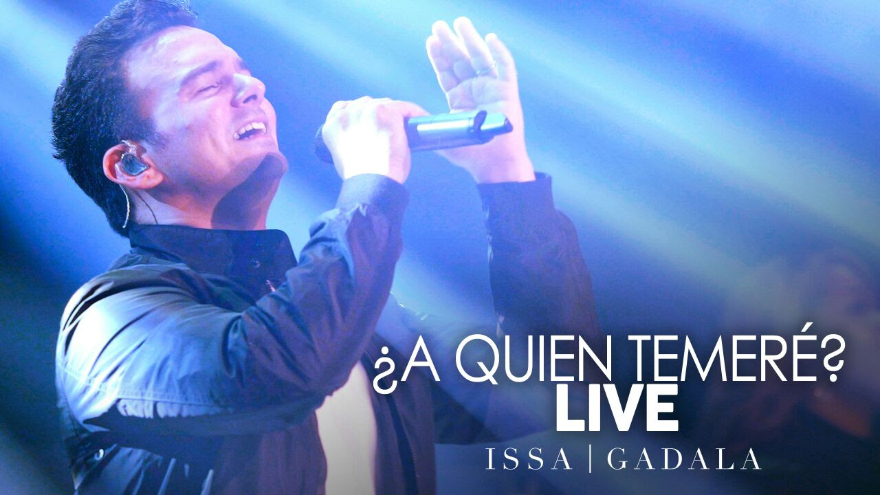 Issa Gadala: nuevo tema “¿A Quién Temeré?” Live | RADIO UNICA FM